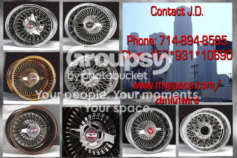 NEW JOB ILL BE AT ZENITH WIRE WHEEL HIT ME UP | Page 8 | LayItLow.com ...